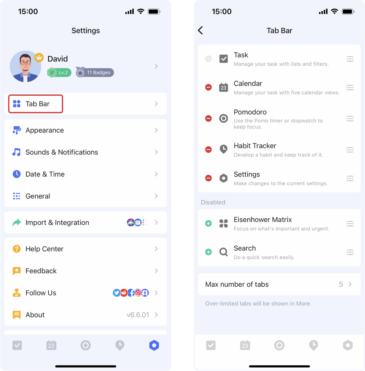 Click on the avatar - "Settings" - "Functions" - enable "Habit".