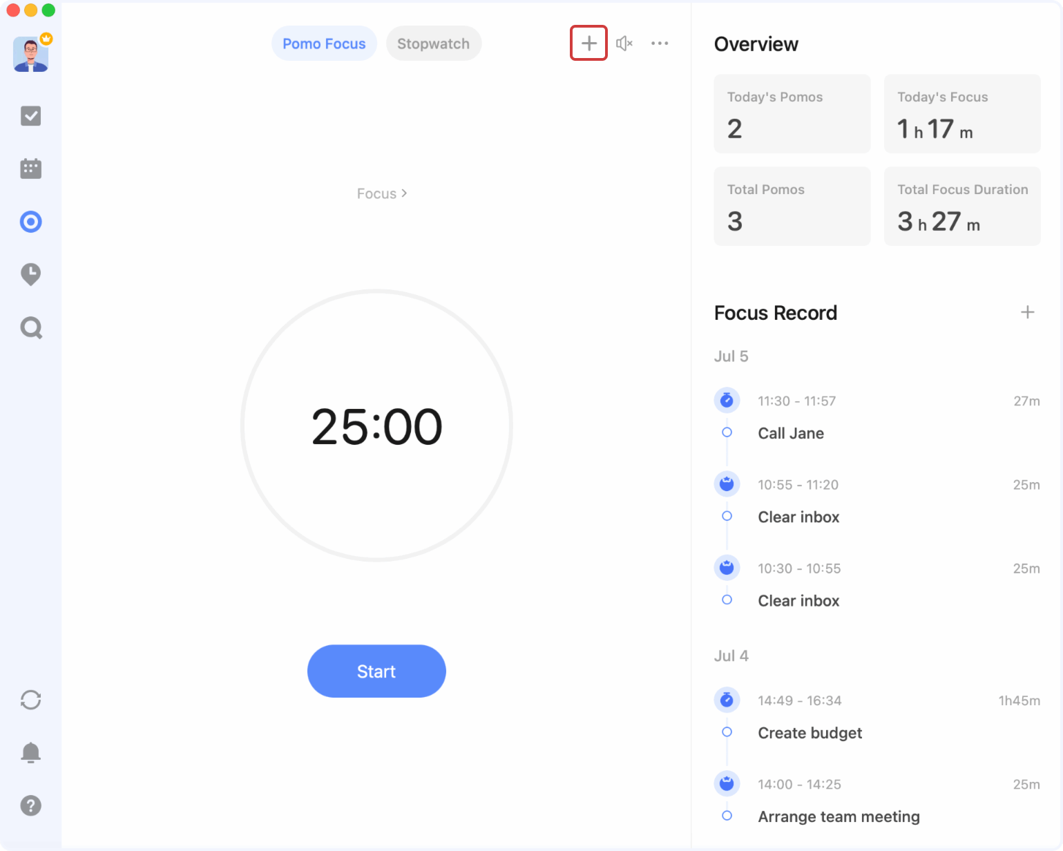 This way, when you need to focus, press the start button ️ to quickly ...