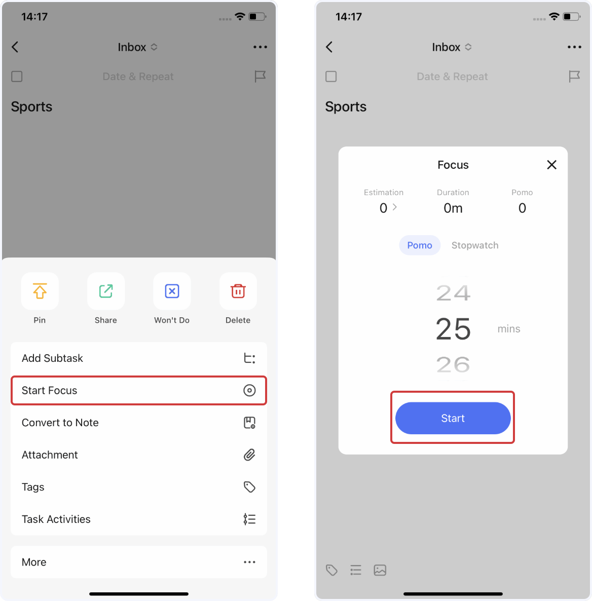 Right-click a task, or click ... in the bottom-right of the task detail area → Start Focus. You ...